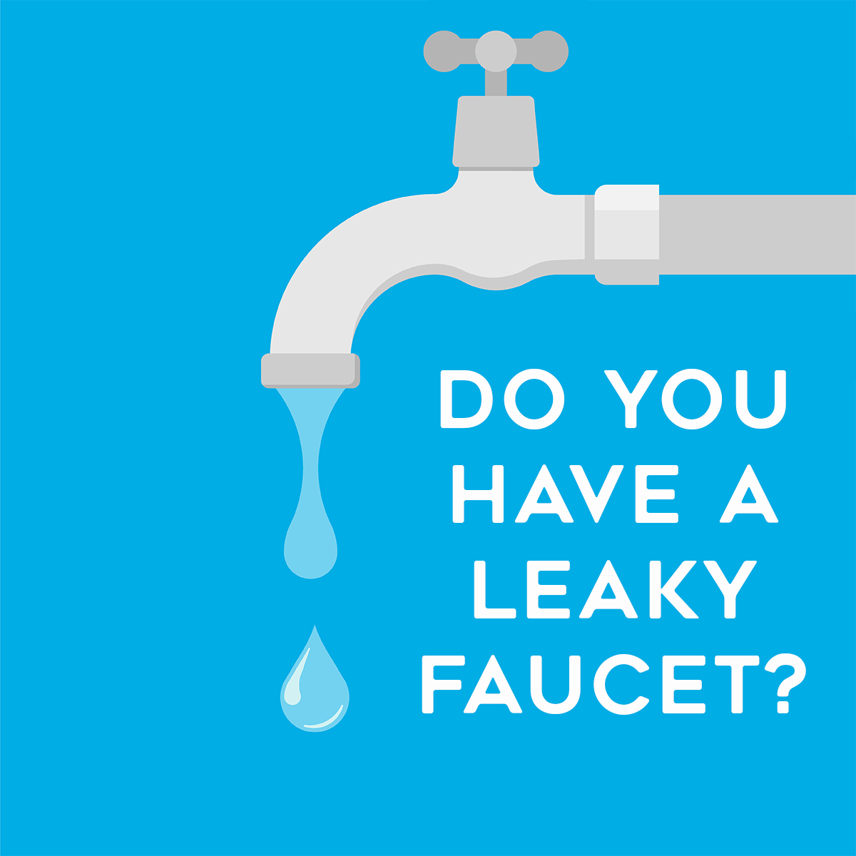 Time to check your leaky faucets! - CC Pace